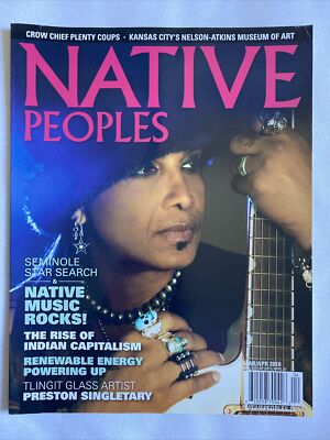 2010 March/April Native Peoples Magazine Rocking Out To Native Music ...