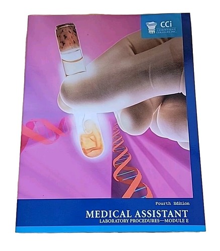 Medical Assistant Laboratory Procedures - Module E Fourth Edition | eBay