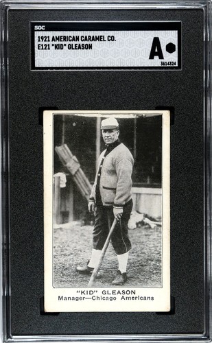 1921 E121 AMERICAN CARAMEL CO. KID GLEASON SGC A Black Sox Manager | eBay