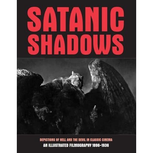 Satanic Shadows: Depictions of Hell and the Devil in - Paperback NEW ...