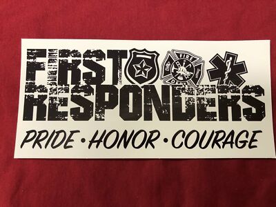 First Responders EMT, fire and police Sticker | eBay