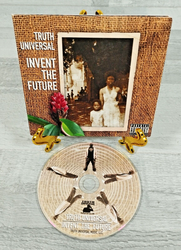 Truth Universal - Invent The Future 2013 CD Hip Hop Soul Concious Rap ...