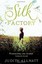The Silk Factory by Allnatt, Judith Book The Fast Free Shipping ...