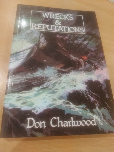 Wrecks and Reputations ~ Don Charlwood ~ Loch Ard Schomberg Shipwrecks ...