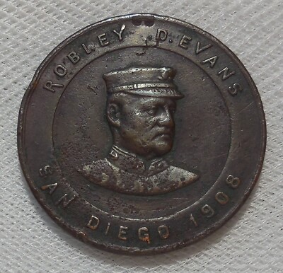 1908 ADMIRAL ROBLEY D EVANS GREAT WHITE FLEET SAN DIEGO SO CALLED ...