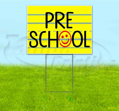 PRESCHOOL 18x24 Yard Sign WITH STAKE Corrugated Plastic Bandit Lawn USA ...