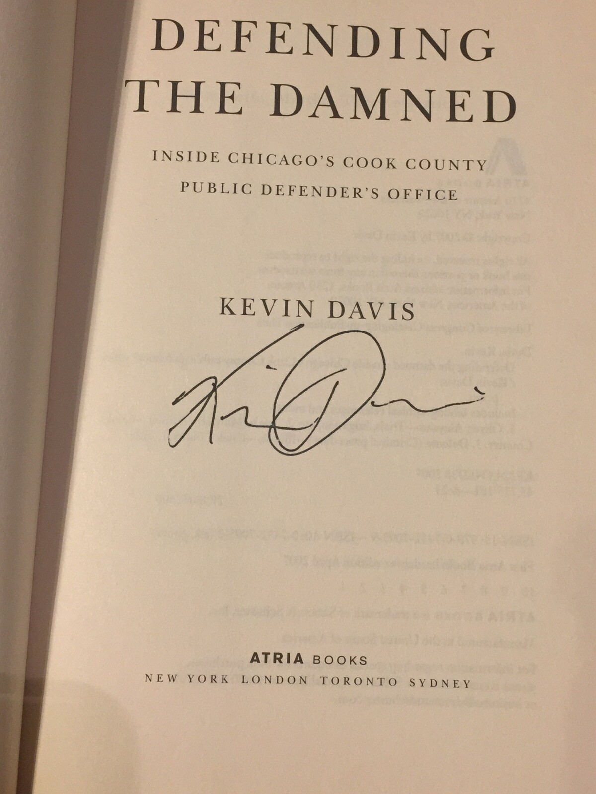 Kevin Davis Defending The Damned SIGNED 1st HC DJ Chicago civil rights ...