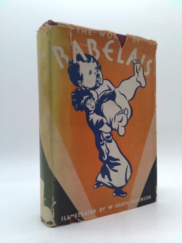 The Complete Works of Francois Rabelais: by Rabelais, Francois ...