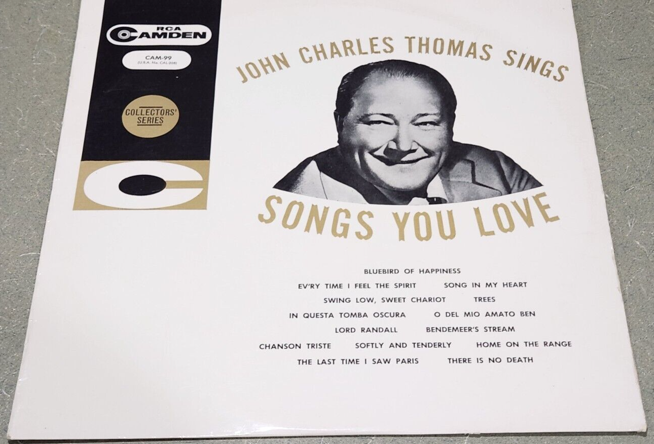 JOHN CHARLES THOMAS SINGS - SONGS YOU LOVE - VINYL LP - CAM-99 RCA ...