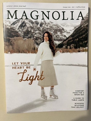 Magnolia Journal Issue 33 Winter 2024 "Let Your Heart Be Light ...