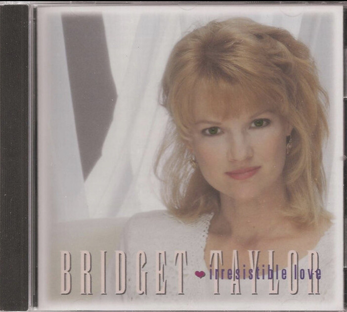 Bridget Taylor - Irresistible Love (CD 1995) | eBay