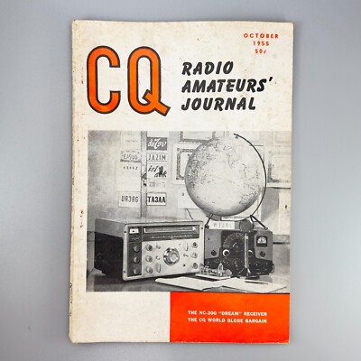 Vintage CQ Radio Amateurs' Journal October 1955 W1JEL Ham Radio ...