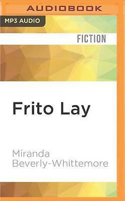 Frito Lay by Miranda Beverly-Whittemore (CD-Audio, 2016) for sale ...