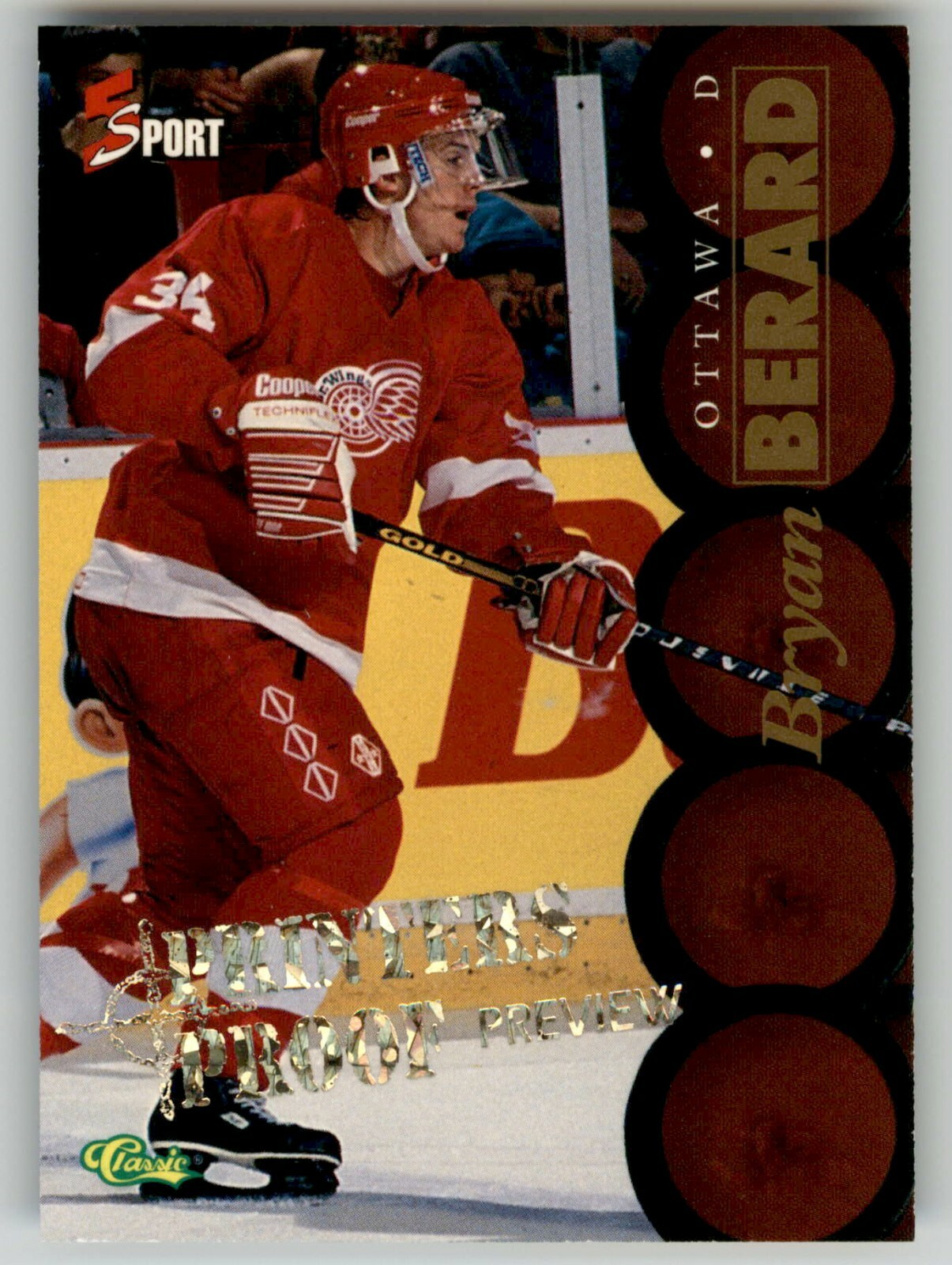 BRYAN BERARD - 1995 CLASSIC 5 SPORT PRINTERS PROOF CARD# SP4 | eBay