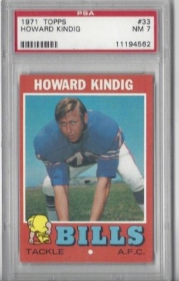 1971 Topps football card #33 Howard Kindig, Buffalo Bills graded PSA 7 ...