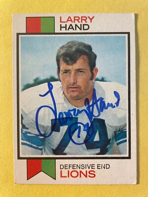 SIGNED LARRY HAND 1973 TOPPS FOOTBALL CARD AUTOGRAPH - LIONS | eBay