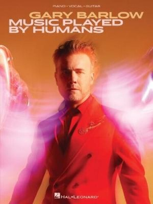 Gary Barlow: Music Played by Humans by Gary Barlow | eBay