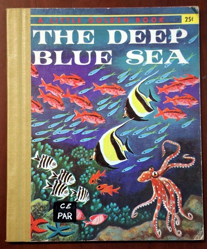 The Deep Blue Sea 1958 Vintage Little Golden Book #338 "A" Ed. Tibor ...
