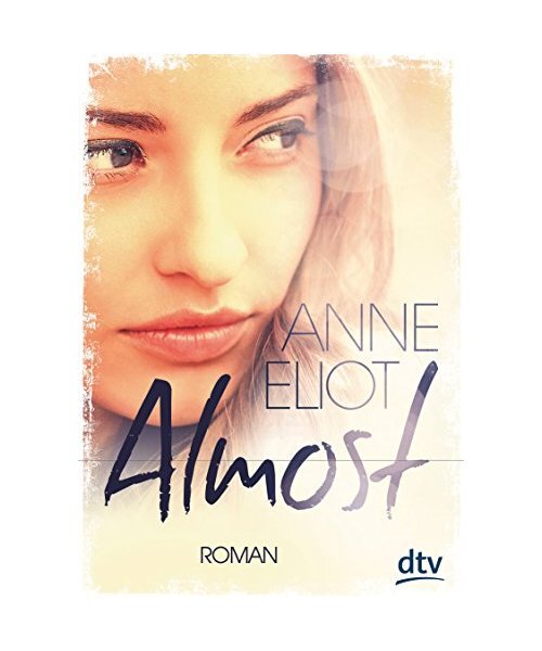 Almost, Anne Eliot 9783423716710 | eBay