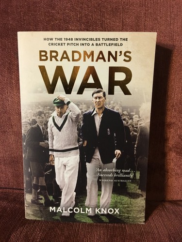 Bradman's War by Malcolm Knox (Paperback) | eBay