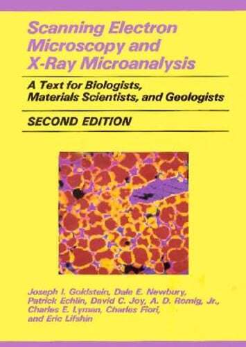 Scanning Electron Microscopy and X-Ray Microanalysis: A Text for ...
