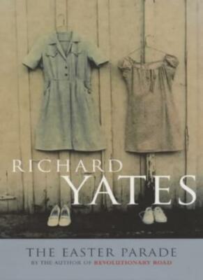 The Easter Parade,Richard Yates- 9780413772022 9780413772022 | eBay