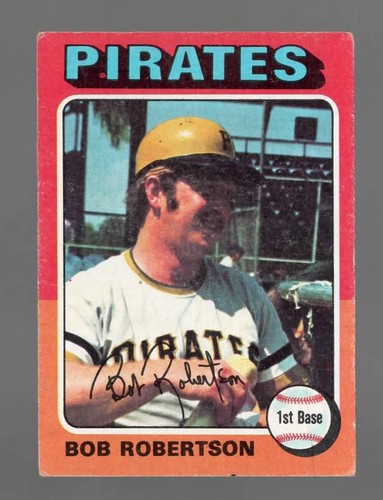 1975 Topps Bob Robertson Pittsburgh Pirates #409 Very Good | eBay