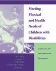 Meeting Physical and Health Needs of Children with Disabilities ...