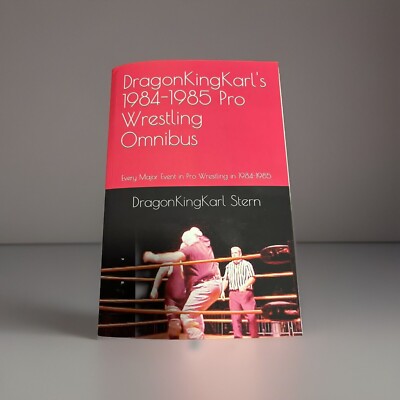 Pro Wrestling Omnibus 1984-1985 Book Karl Stern Wrestling History Book ...