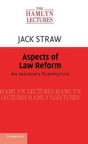 Aspects of Law Reform: An Insider's Perspective (The Hamlyn Lectures ...