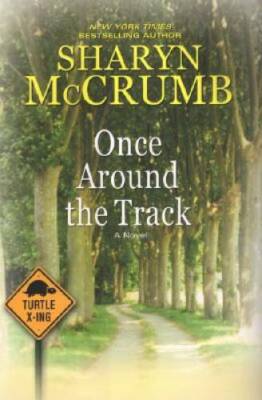 Once Around the Track - Hardcover By McCrumb, Sharyn - GOOD ...