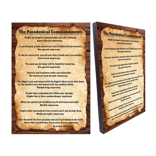 The Paradoxical Commandments,Do It Anyway by Dr Kent M Keith, Antique ...