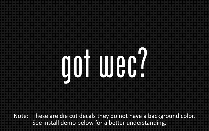 (2x) got wec? Sticker Die Cut Decal vinyl | eBay