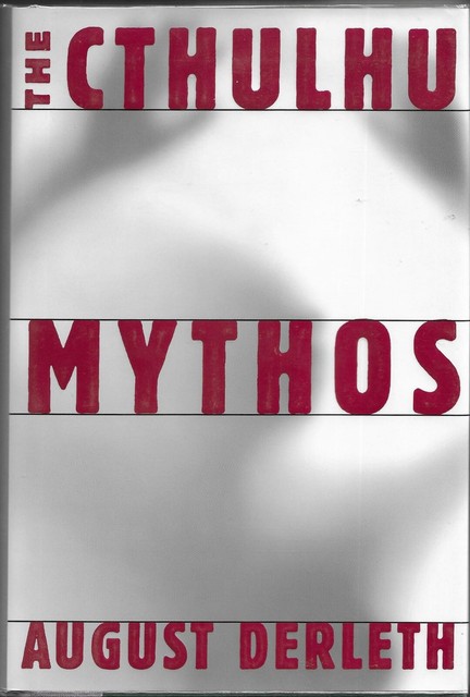 The Cthulhu Mythos August Derleth 1st Print 1997 Barnes & Noble for ...