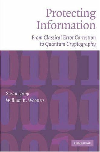 Protecting Information : From Classical Error Correction to Quantum ...