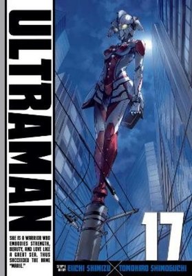 Tomohiro Shimoguchi Eiichi Shimizu Ultraman, Vol. 17 (Paperback) (UK ...