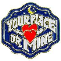 YOUR PLACE OR MINE PIN - Original Artwork Backpack Enamel Lapel Pin - 1 ...