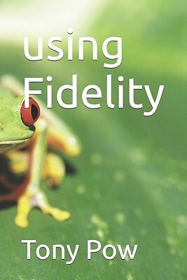 using Fidelity by Pow, Tony -Paperback | eBay Australia