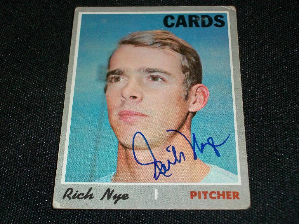 St Louis Cardinals Rich Nye Auto Signed 1970 Topps Card #139 VINTAGE K ...