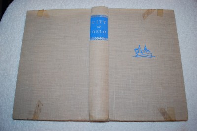 The Oslo Book / City of Oslo: An Illustrated Work About Norway's ...