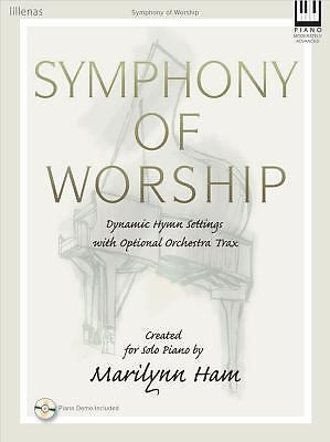 Symphony of Worship : Dynamic Hymn Settings with Optional Orchestra ...