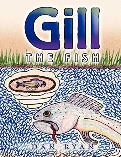 Gill the Fish 9781450031462| eBay