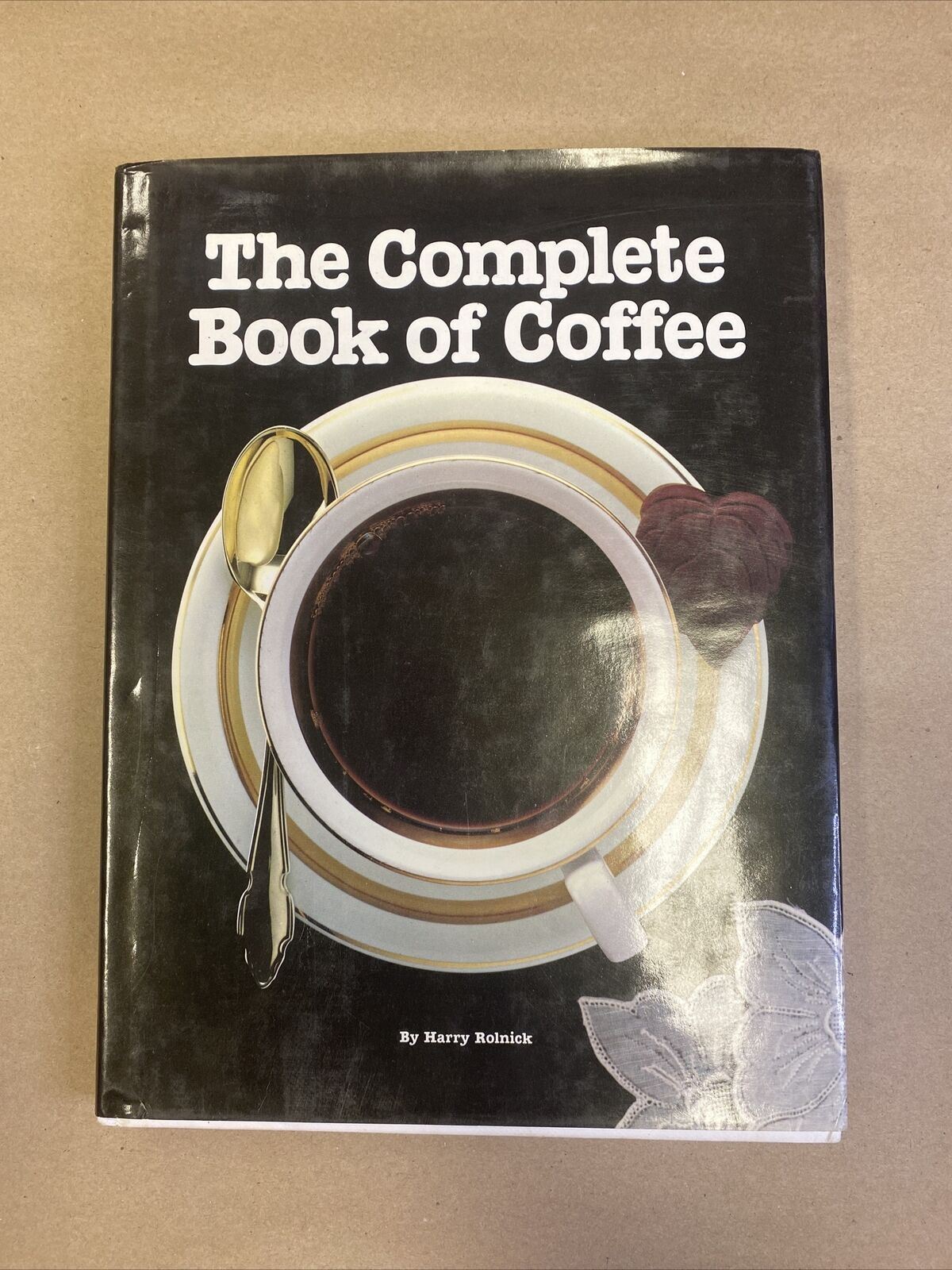 The Complete Book of Coffee by Harry Rolnick | eBay