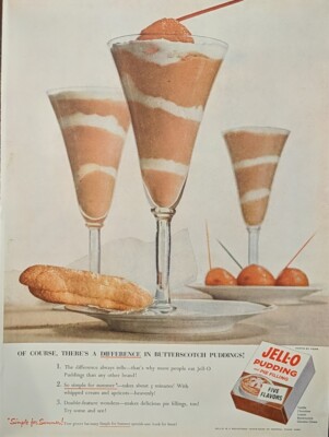 1953 Butterscotch Jello print. Now's the time for Jello 3 Glasses With ...