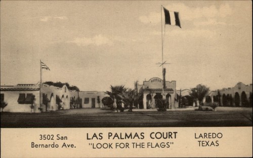 Laredo Texas Las Palmas Court flags mission style building vintage ...