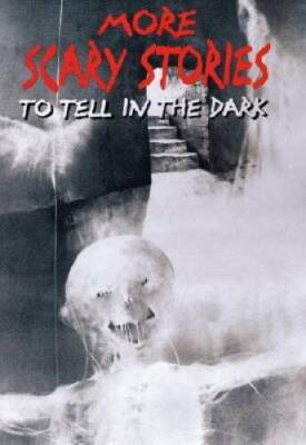 More Scary Stories to Tell in the Dark - Paperback - VERY GOOD ...