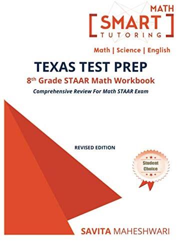 TEXAS TEST PREP STAAR MATH WORKBOOK-GRADE 8: LARGEST By Savita ...