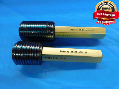 1 3/4 6 NA 2G ACME SET THREAD PLUG GAGE 1.75 GO NO GO P.D.'S = 1.6562 ...