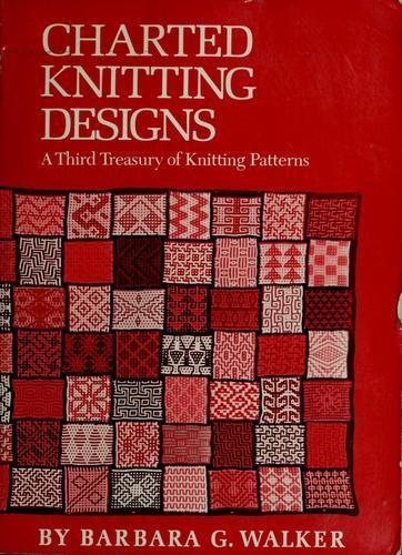 Charted Knitting Designs : A Treasury of Knitting Patterns by Barbara G ...