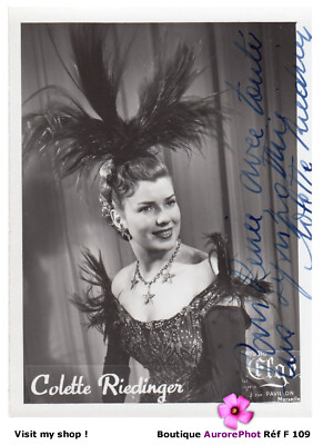 COLETTE RIEDINGER, CHANTEUSE & ACTRICE, TIRAGE DÉDICACÉ circa 1950 ...